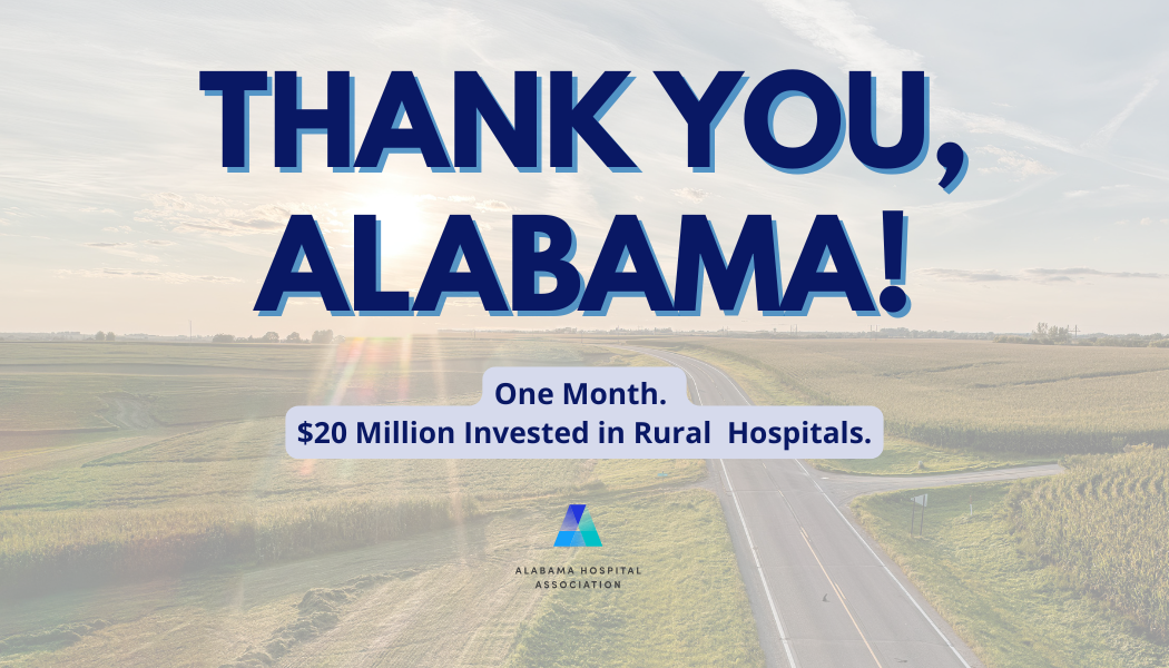 Invest in Rural Hospitals - Alabama Hospital Association